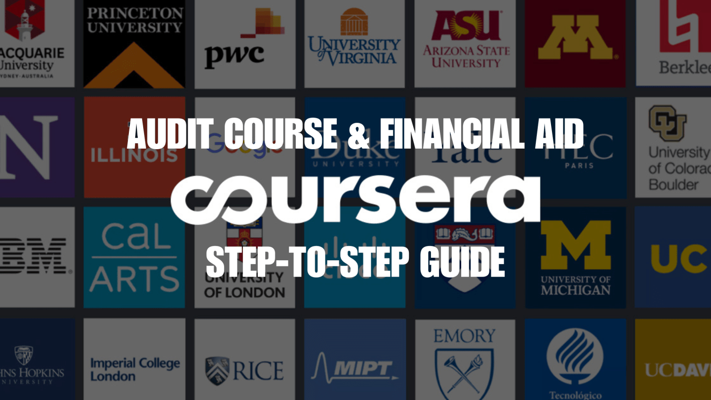 Mọi điều bạn cần biết về Coursera, Audit Course và Financial Aid: Hướng ...